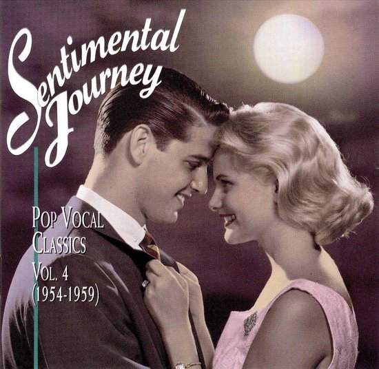 Sentimental Journey: Pop Vocal Classics Vol. 4, Ray Heindorf & His ...