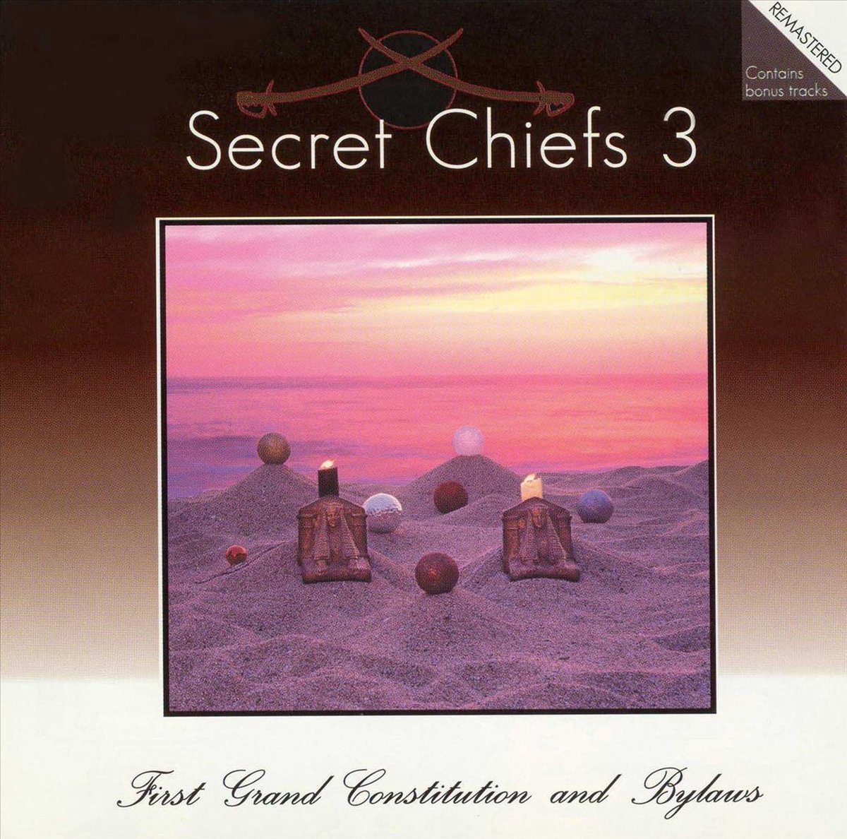 Secret Chiefs 3 - First Grand Constitution And Bylaws (CD), Secret ...