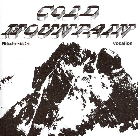 Cold Mountain, Michael -Trio- Garrick | CD (album) | Muziek | bol.com