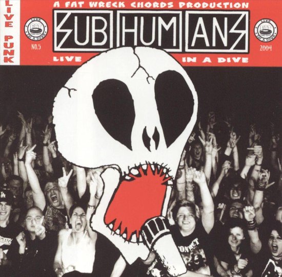 Live in a Dive, Subhumans | CD (album) | Muziek | bol.com