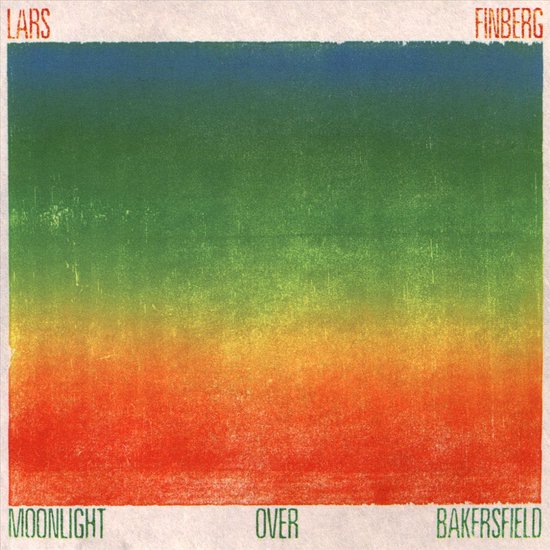 Lars Finberg - Moonlight Over Bakersfield (CD), Lars Finberg | CD ...