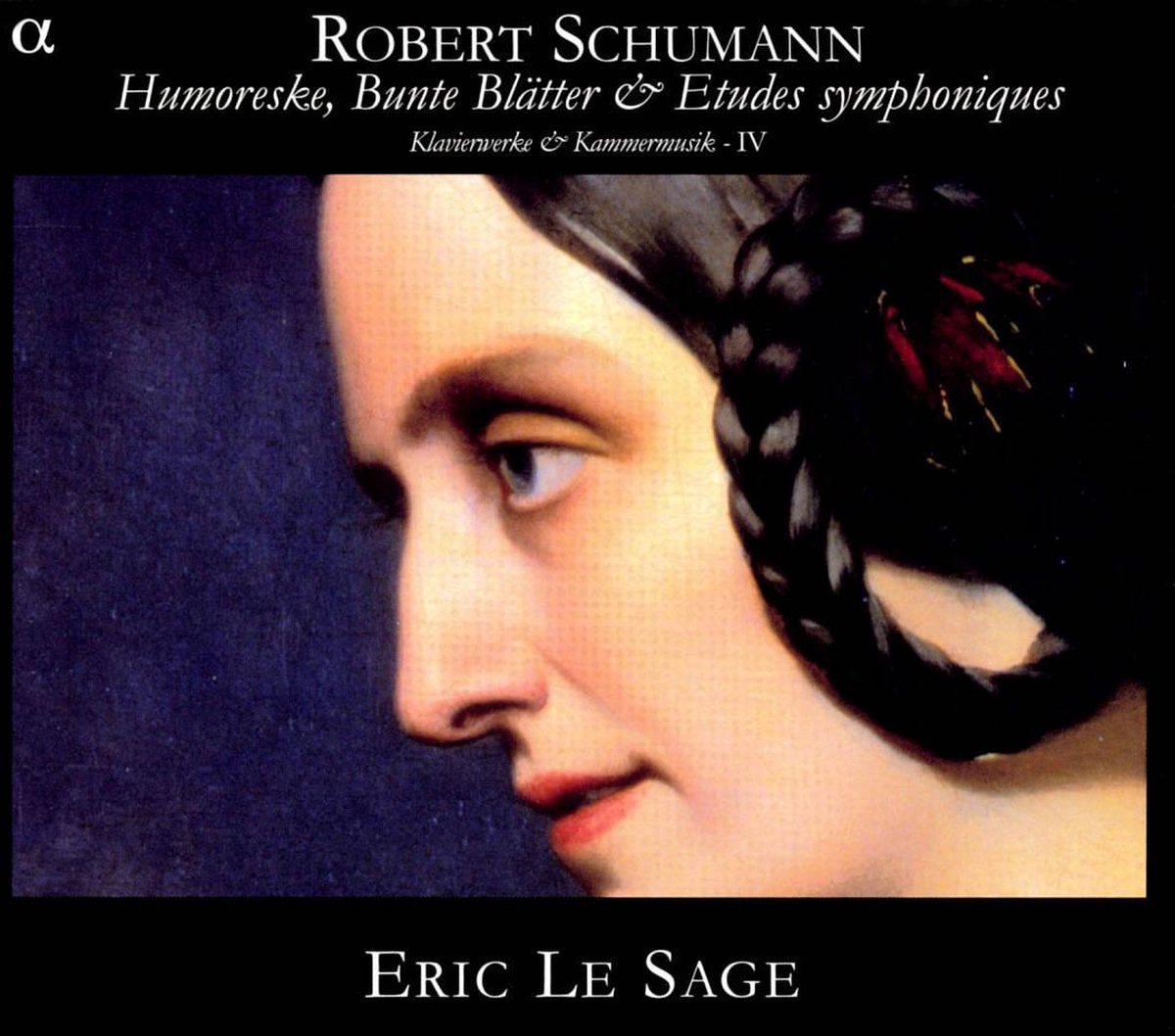 Schumann: Klavierwerke Vol.4 Humoreske &, Eric Lesage | CD (album ...