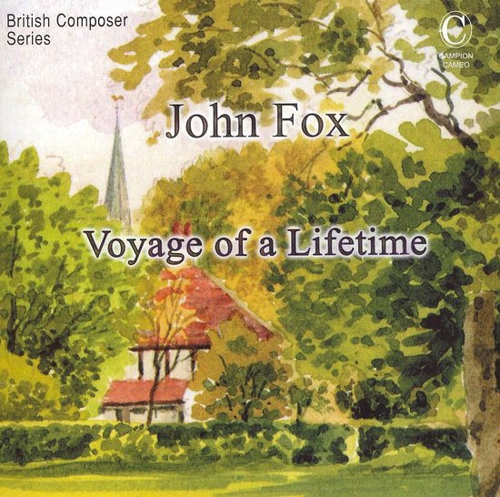 John Fox: Voyage of a Lifetime, John Fox | CD (album) | Muziek | bol.com
