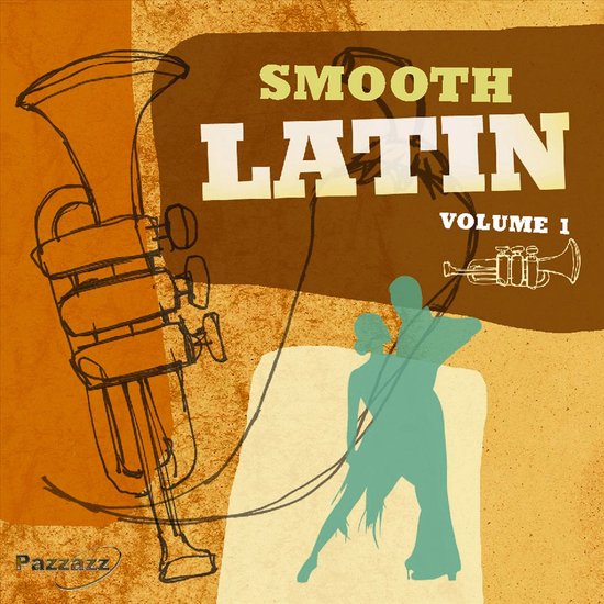 Various Artists - Smooth Latin Volume 1 (CD), various artists | Muziek ...