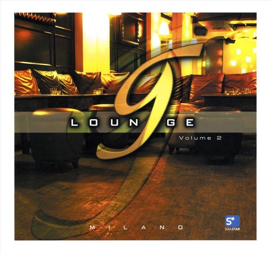 G Lounge Milano, Vol. 2, various artists | CD (album) | Muziek | bol
