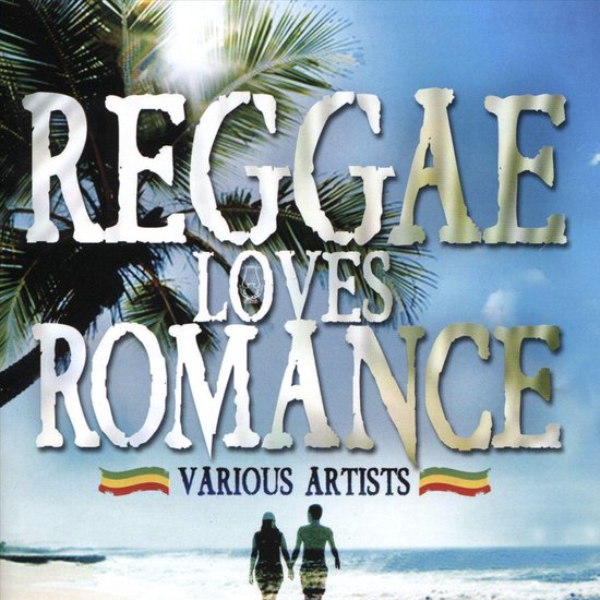 Reggae Loves Romance, various artists | CD (album) | Muziek | bol.com