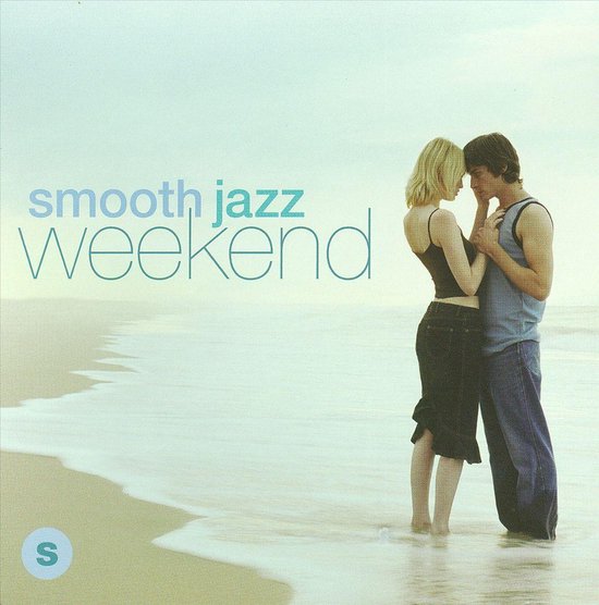 Smooth Jazz Weekend: Sunday Morning, various artists | CD (album ...