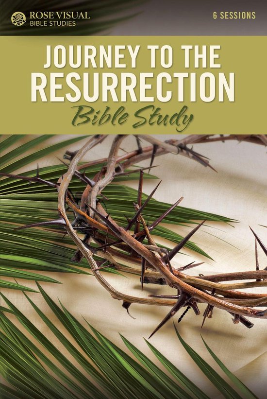 Rose Visual Bible Studies - Journey to the Resurrection (ebook), Rose ...