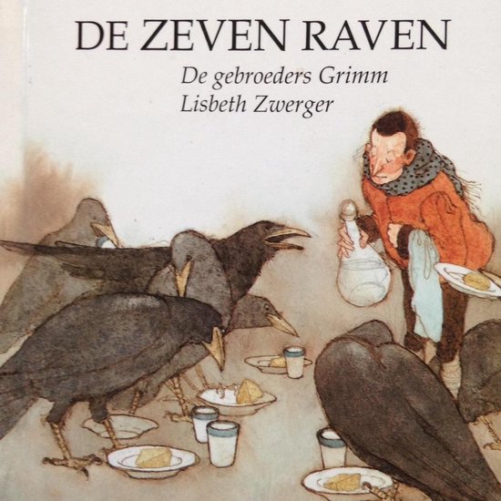 De zeven raven, Wilhelm Grimm | 9789035908383 | Boeken | bol