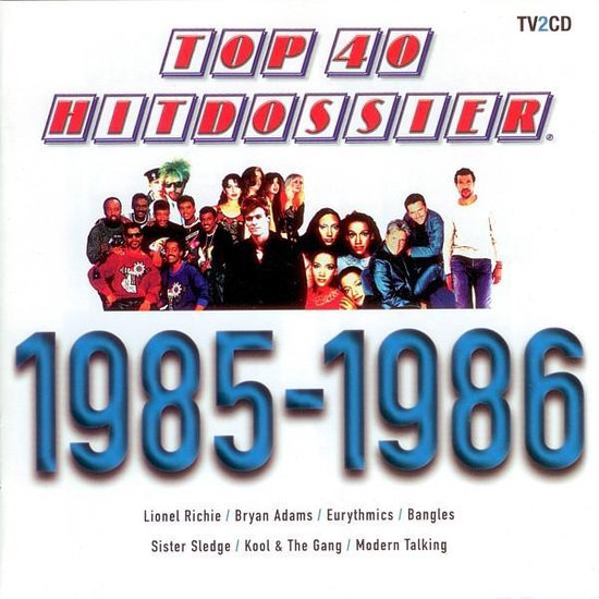 Top 40 Hitdossier 85-86, Top 40 | CD (album) | Muziek | bol.com