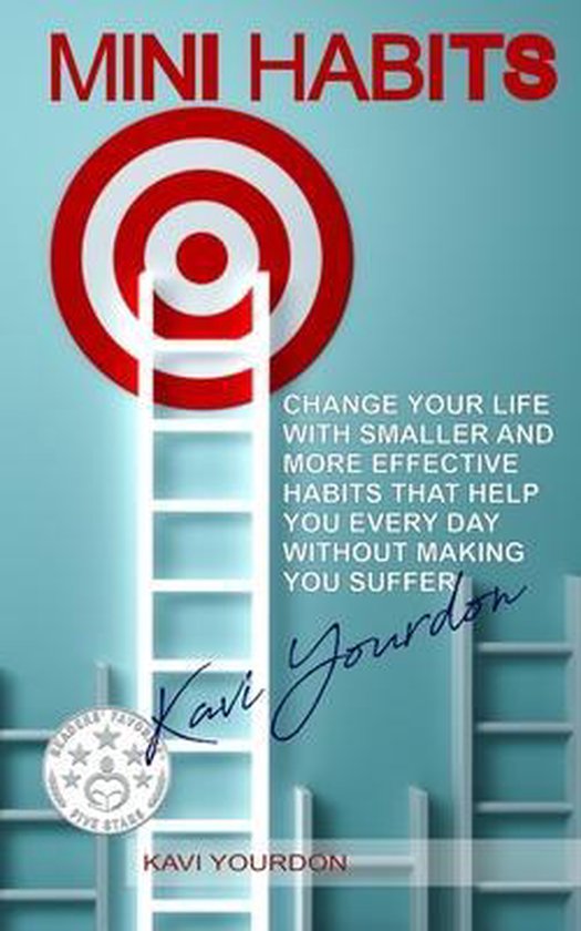 Mini Habits | 9798608065293 | Kavi Yourdon | Boeken | bol.com