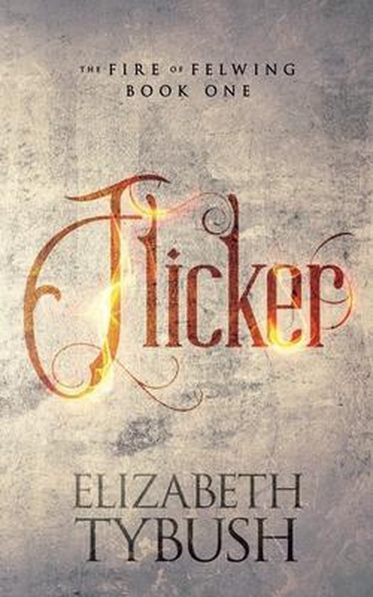 Flicker, Elizabeth Tybush | 9781648901270 | Boeken | bol.com
