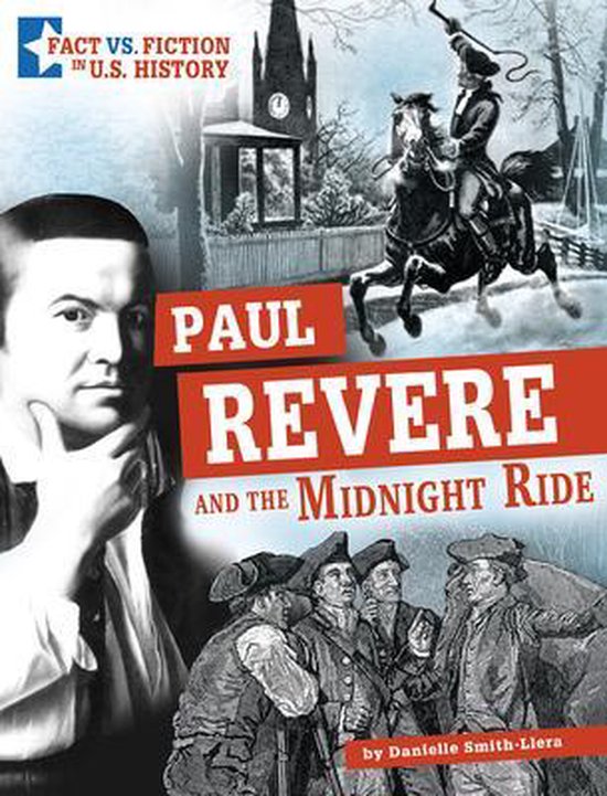Paul Revere and the Midnight Ride, Danielle Smith-Llera | 9781496695659 ...