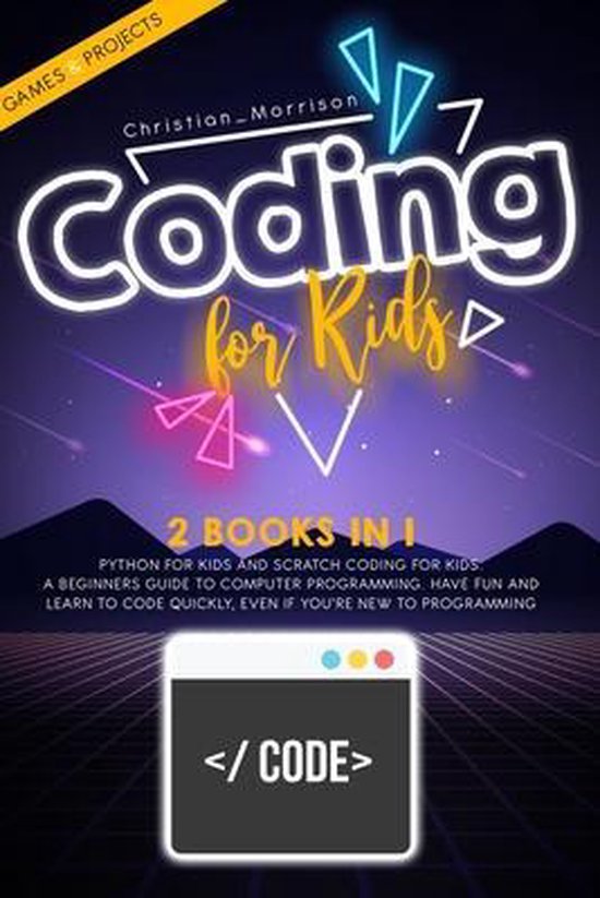 Coding for Kids | 9798562556882 | Christian Morrison | Boeken | bol