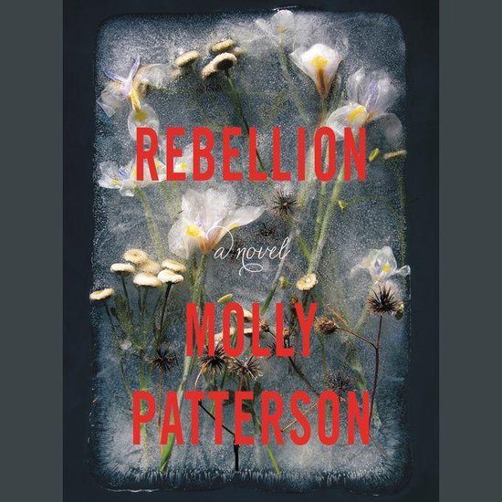 Rebellion, Molly Patterson | 9780062683601 | Boeken | bol