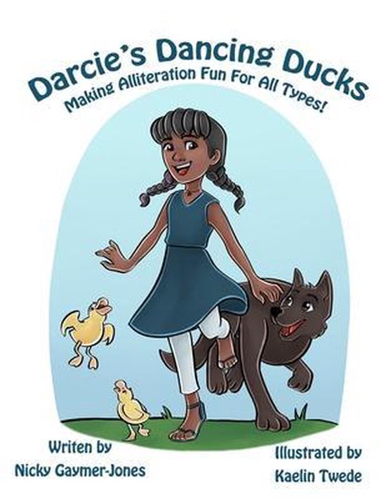 Alliteration- Darcie's Dancing Ducks, Nicky Gaymer-Jones | 9798555015846 | Boeken | bol