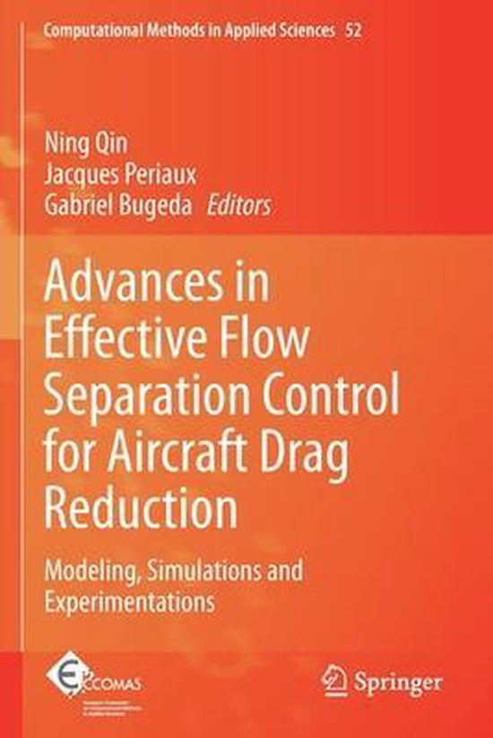 Advances in Effective Flow Separation Control for Aircraft Drag ...