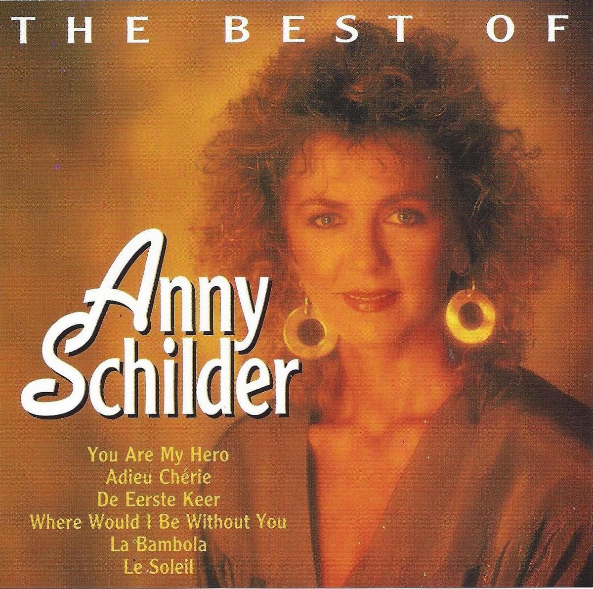 The Best Of Anny Schilder, Anny Schilder | CD (album) | Muziek | bol
