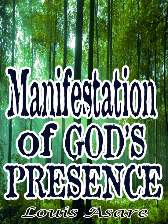 glory 5 - Manifestation Of God’s Presence. (ebook), Louis Asare ... glory 5 - Manifestation Of God’s Presence. (ebook), Louis Asare ...