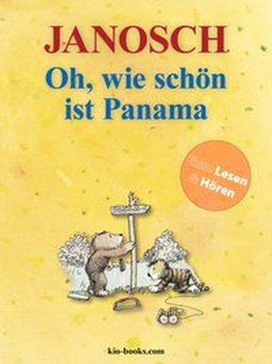 Die Panama - Reihe von Janosch 1 - Oh, wie schön ist Panama - Enhanced ...