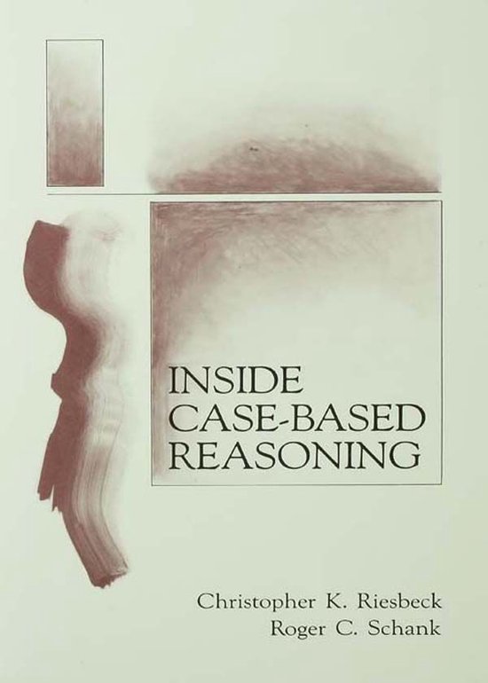 Inside Case-Based Reasoning (ebook), Christopher K. Riesbeck ...