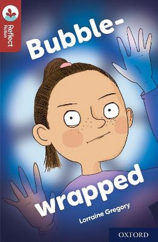 Oxford Reading Tree TreeTops Reflect: Oxford Reading Level 15: Bubble ...