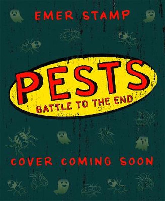 PESTS- PESTS: PESTS BATTLE TO THE END, Emer Stamp | 9781444949667 ...