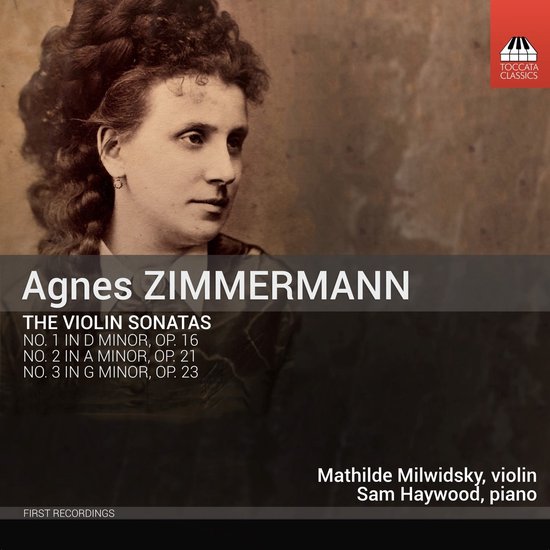 Mathilde Milwidsky & Sam Haywood - Zimmermann: The Violin Sonatas (CD ...