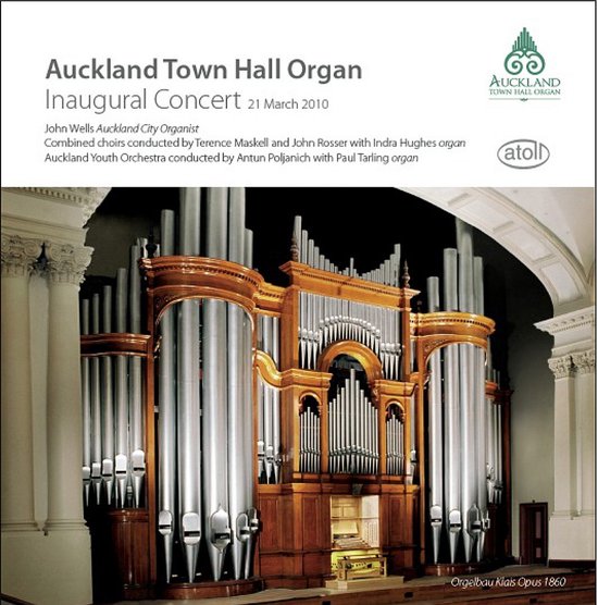 John Wells, Auckland Youth Orchestra, Antun Poljanich - Auckland Town Hall Organ:... | bol