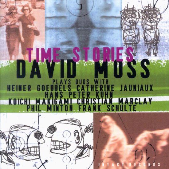 David Moss with Heiner Goebbels, Catherine Jauniaux, Hans Peter Kuhn ...