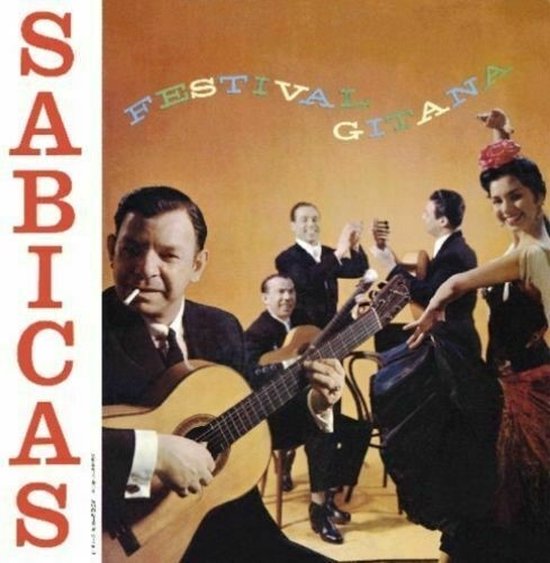 Sabicas - Festival Gitana (CD), Sabicas | CD (album) | Muziek | bol