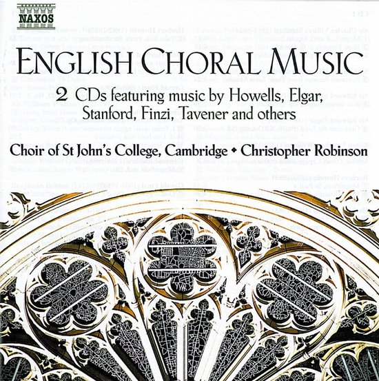 Choir Of St. John's Cambridge, Christopher Robinson - English Choral ...