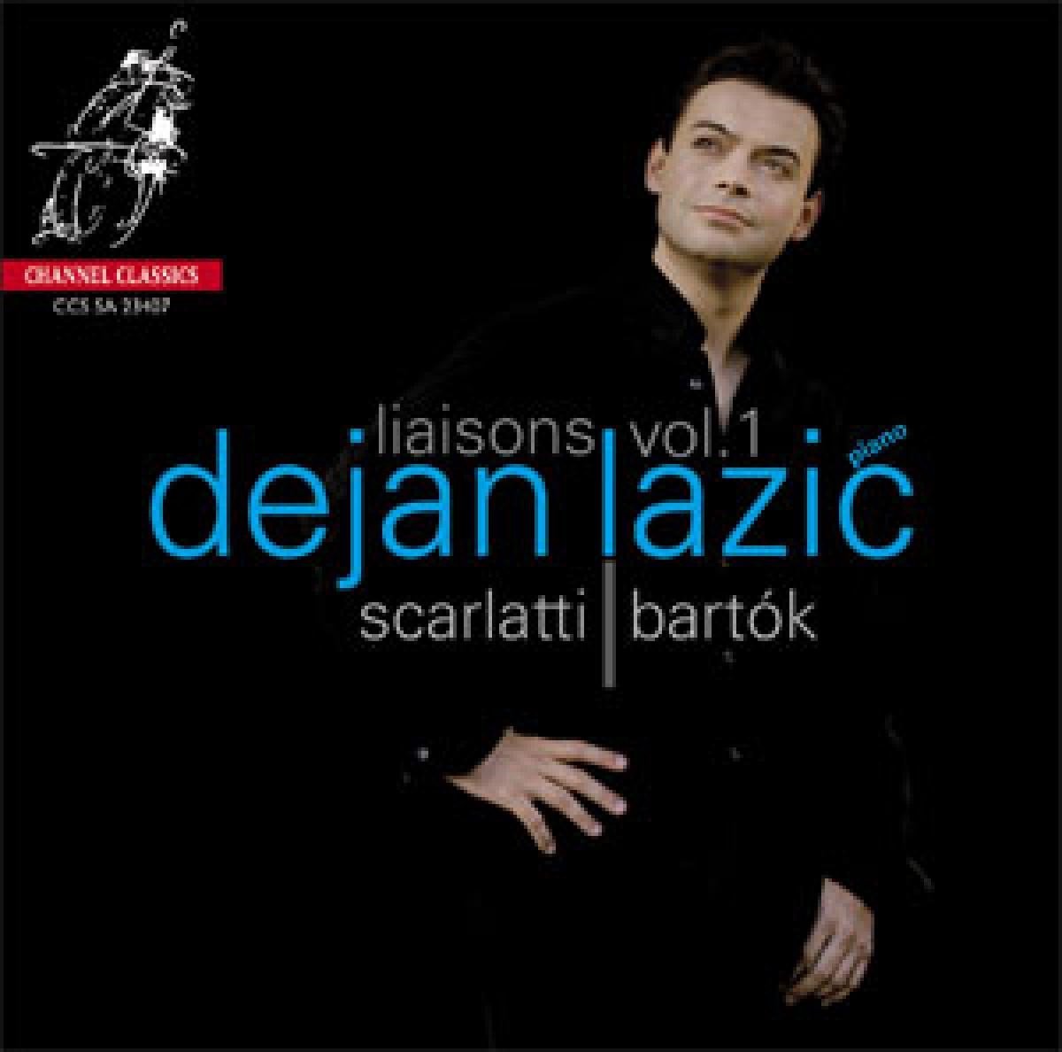 Dejan Lazic - Liaisons Volume 1 (CD), Dejan Lazic | Muziek | bol.com