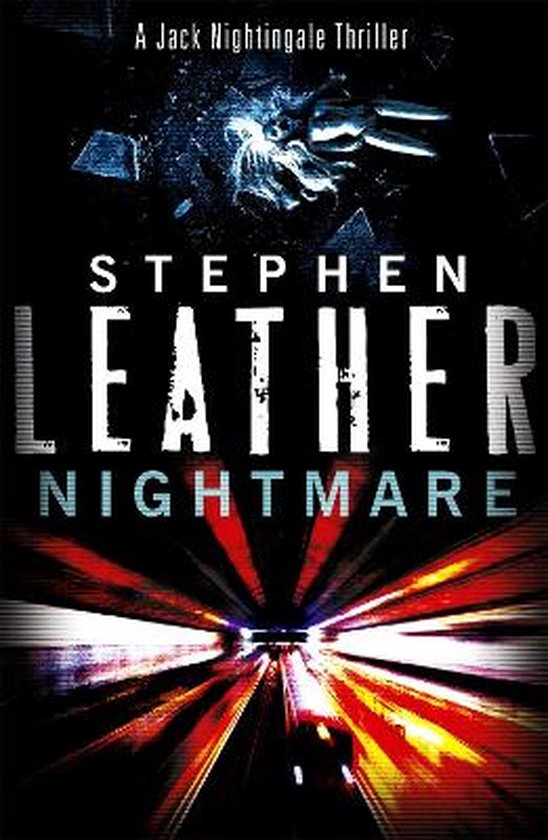 Nightmare, Stephen Leather | 9781444700725 | Boeken | bol.com