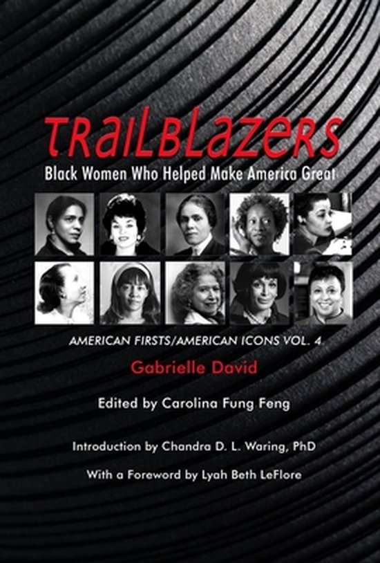 Trailblazers, Black Women Who Helped Make Americ – American Firsts ...
