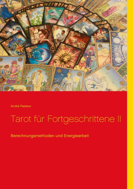 Tarot für Fortgeschrittene 2 - Tarot für Fortgeschrittene II (ebook ...