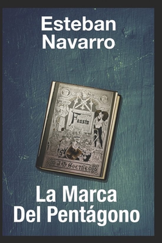 Diana Dávila-La marca del pentágono, Esteban Navarro | 9781098666026 ...