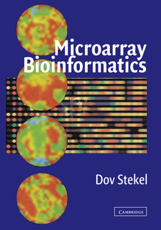 Microarray Bioinformatics | 9780521525879 | Dov Stekel | Boeken | bol