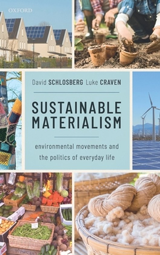 Sustainable Materialism | 9780198841500 | David Schlosberg | Boeken | bol