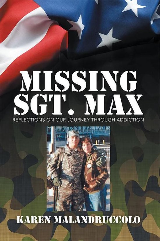 Missing Sgt. Max (ebook), Karen Malandruccolo | 9781499071665 | Boeken ...