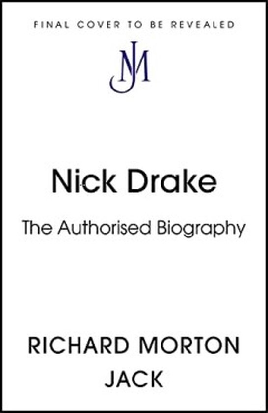 Nick Drake, Richard Morton Jack | 9781529308099 | Boeken | bol.com
