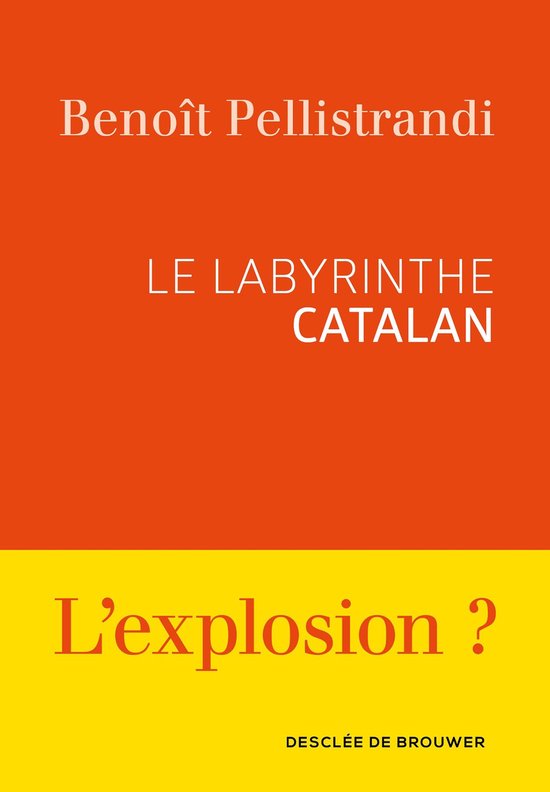 Le labyrinthe catalan (ebook), Benoît Pellistrandi | 9782220095974 ...