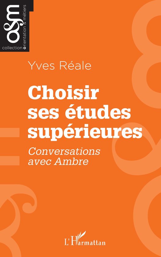 Choisir ses études supérieures (ebook), Yves Reale | 9782336946627 ...