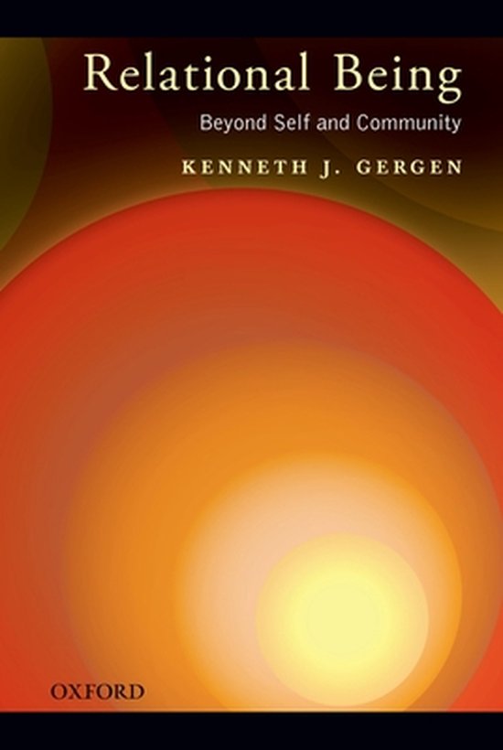 Relational Being | 9780199846269 | Kenneth J. Gergen | Boeken | bol.com