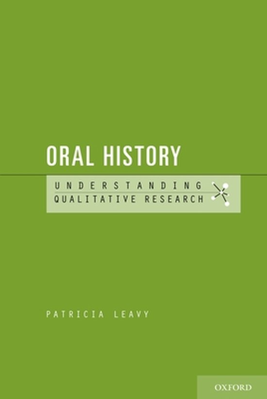 Oral History | 9780195395099 | Patricia Leavy | Boeken | bol