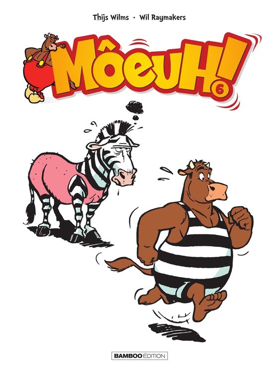 Moeuh 6 - Moeuh - tome 6 (ebook), Raymakers | 9782818945933 | Boeken ...