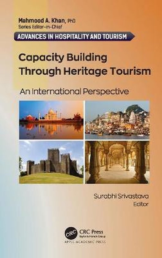 Advances in Hospitality and Tourism- Capacity Building Through Heritage ...