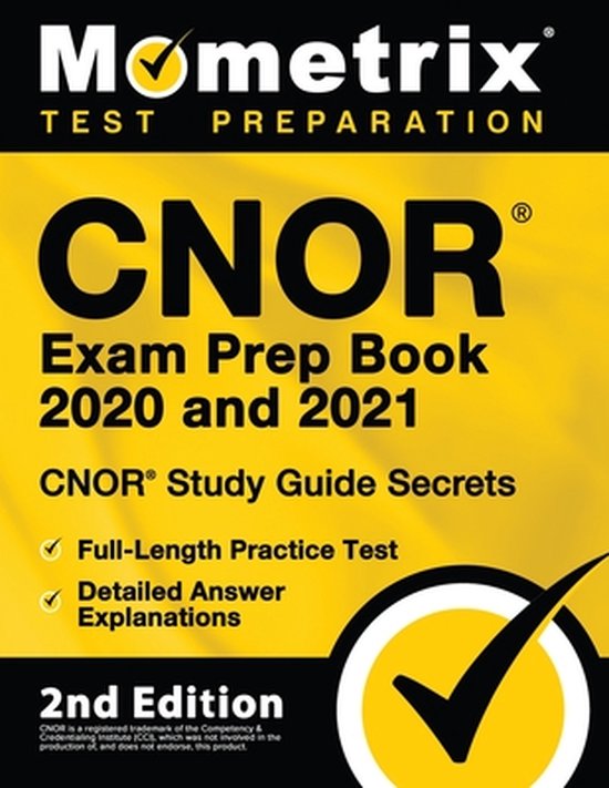 Cnor Exam Prep Book 2020 and 2021 - Cnor Study Guide Secrets, Full ...