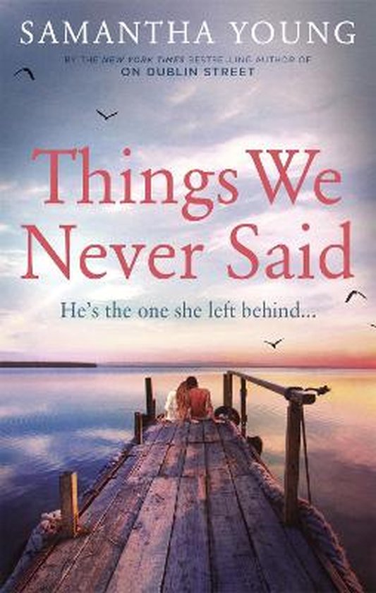 Things We Never Said, Samantha Young | 9780349423852 | Boeken | bol.com