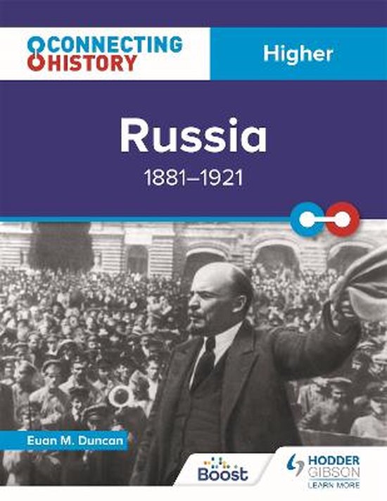 Connecting History: Higher Russia, 1881–1921 | 9781398345362 | Euan M ...